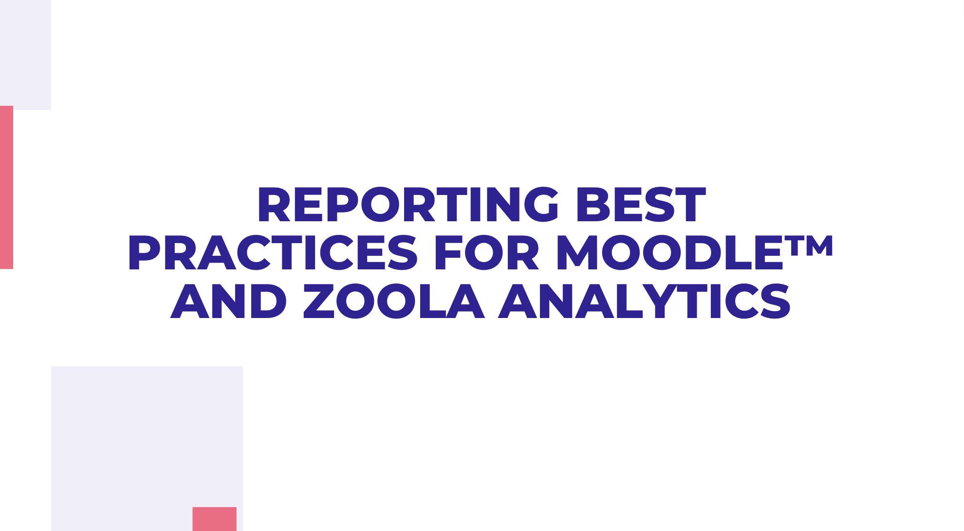 Unlock Learning Data Insights | Advanced Analytics Solutions | Zoola ...
